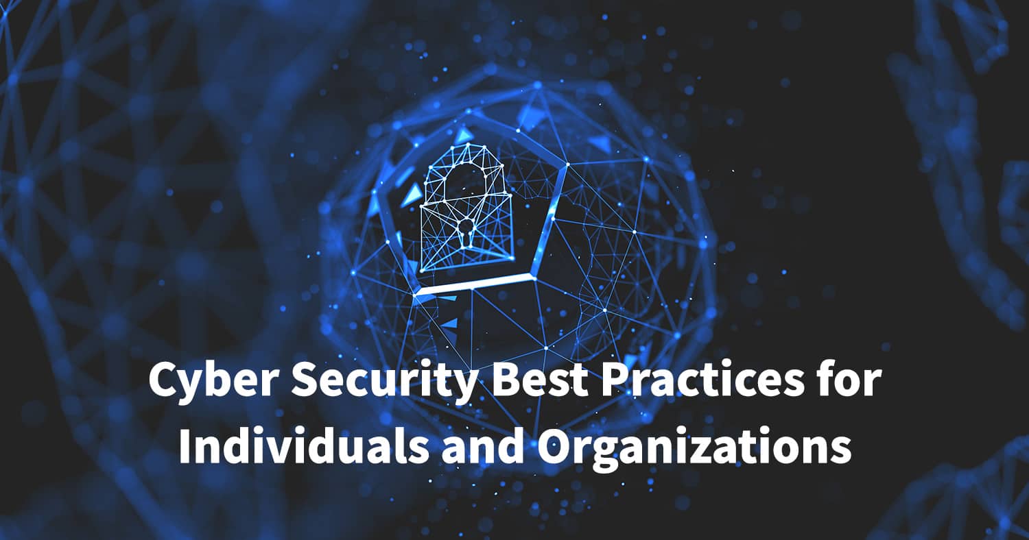 Cyber Security Practice for Individuals and SMBs